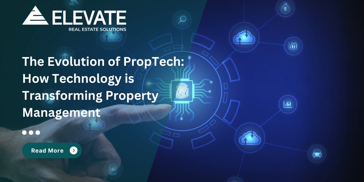 The Evolution of PropTech: A New Era in Property Management